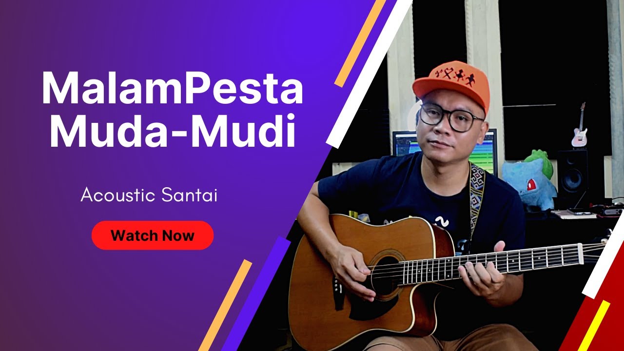 Malam Pesta Muda Mudi - Saloma | Acoustic Santai - YouTube