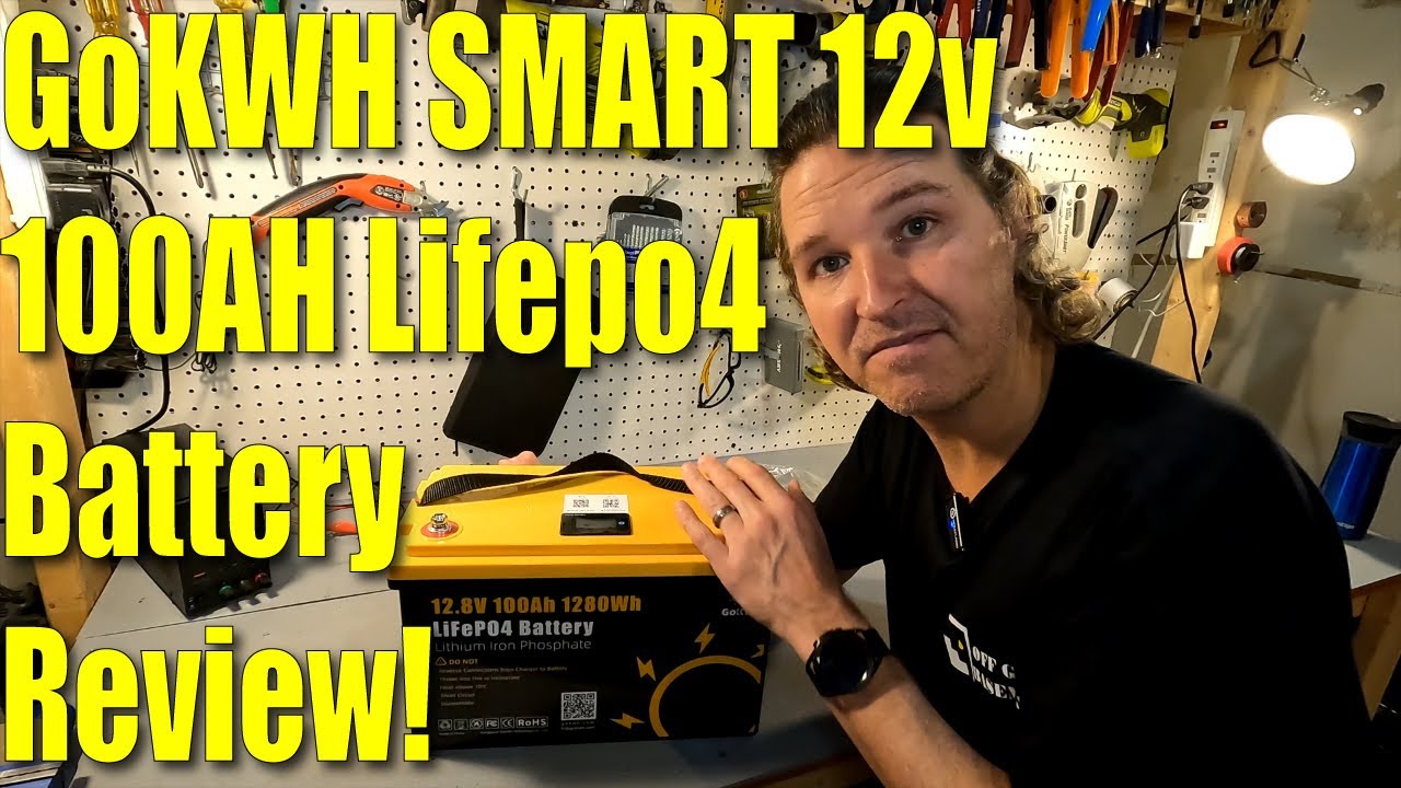 GoKWH 12v 100ah Lifepo4 Smart Battery Review. Includes Smart LCD and ...