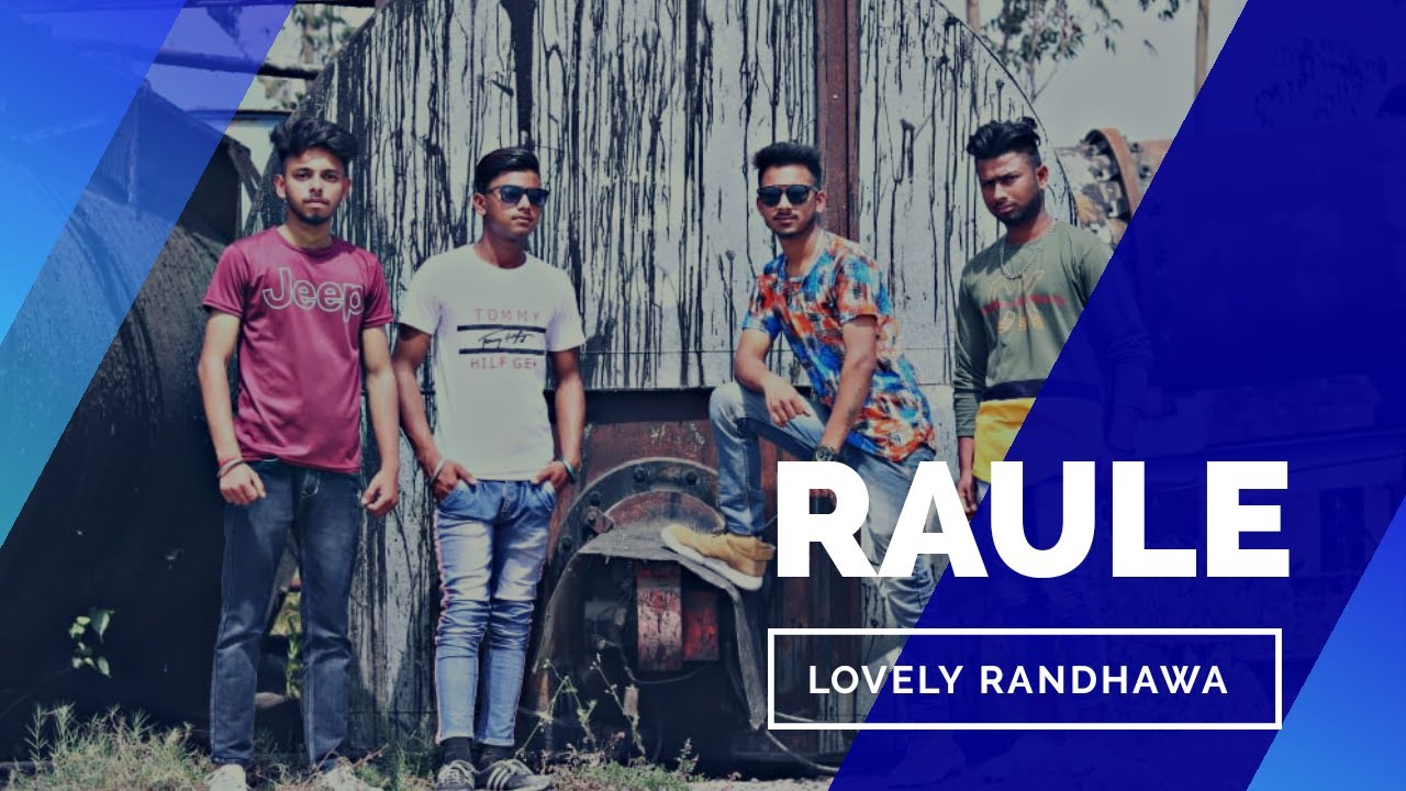 Raule (Official Video) Lovely Randhawa|| New punjabi Song 2021 ||New ...