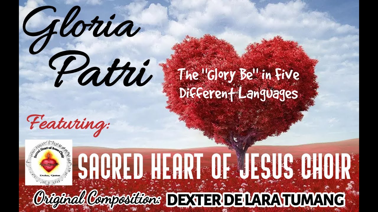 A Song to the Most Holy Trinity - GLORIA PATRI - The "Glory Be" in 5 ...