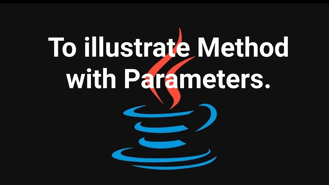 Prgm#70 To illustrate method with parameters - YouTube