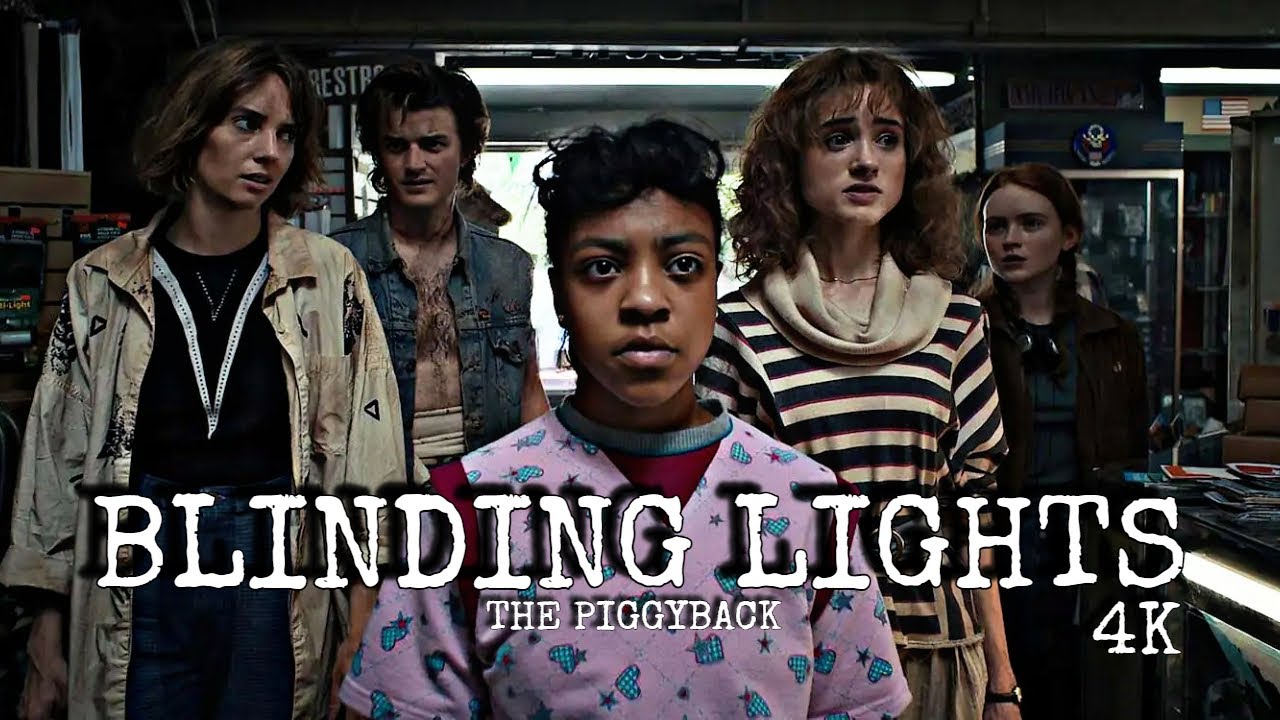 THE PIGGYBACK 4K EDIT (Blinding Lights) (STRANGER THINGS) - YouTube