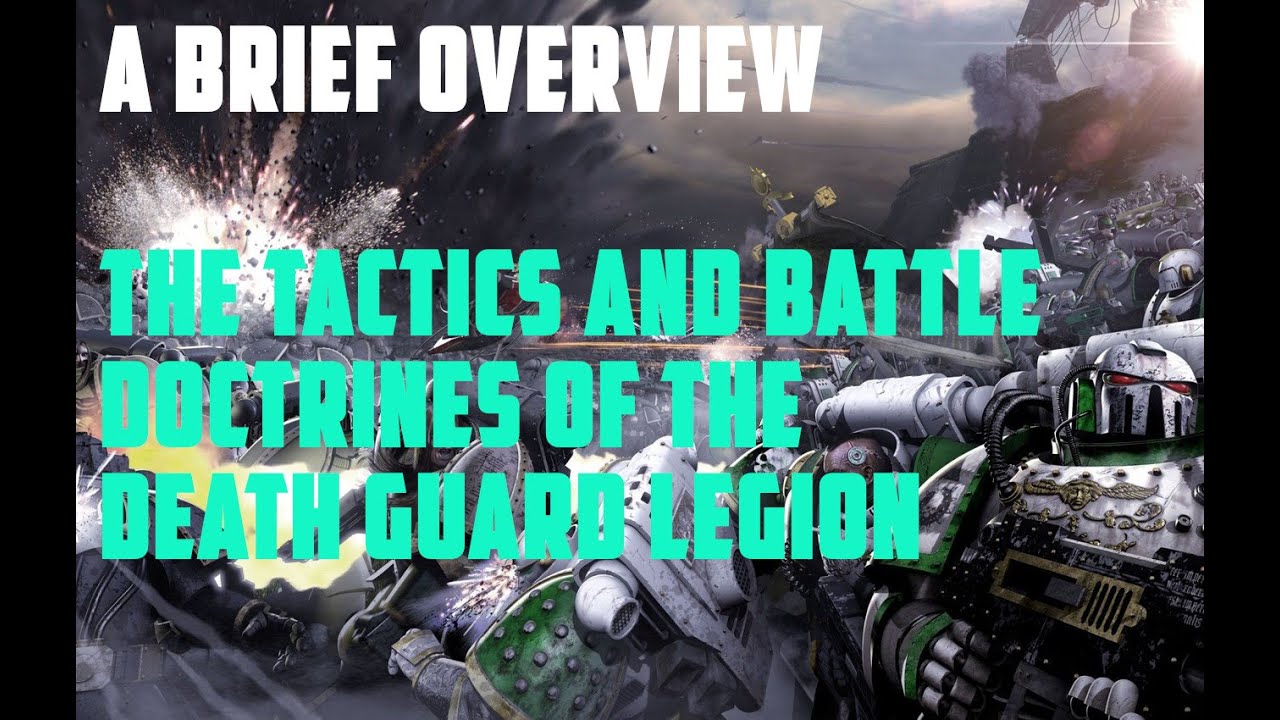 Warhammer 40k Lore - The Tactics and Battle Doctrines of the Death ...