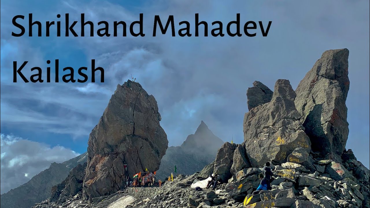 Shrikhand Mahadev Kailash July 2022 - YouTube