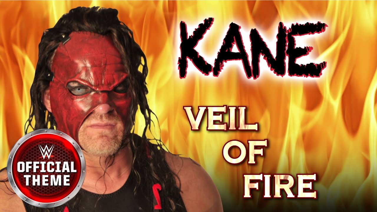 Kane - Veil of Fire (Entrance Theme) - YouTube