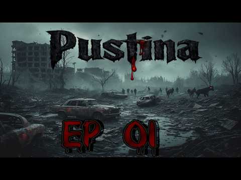 Země ničeho.. // Pustina - EP 01 // 7 Days to Die