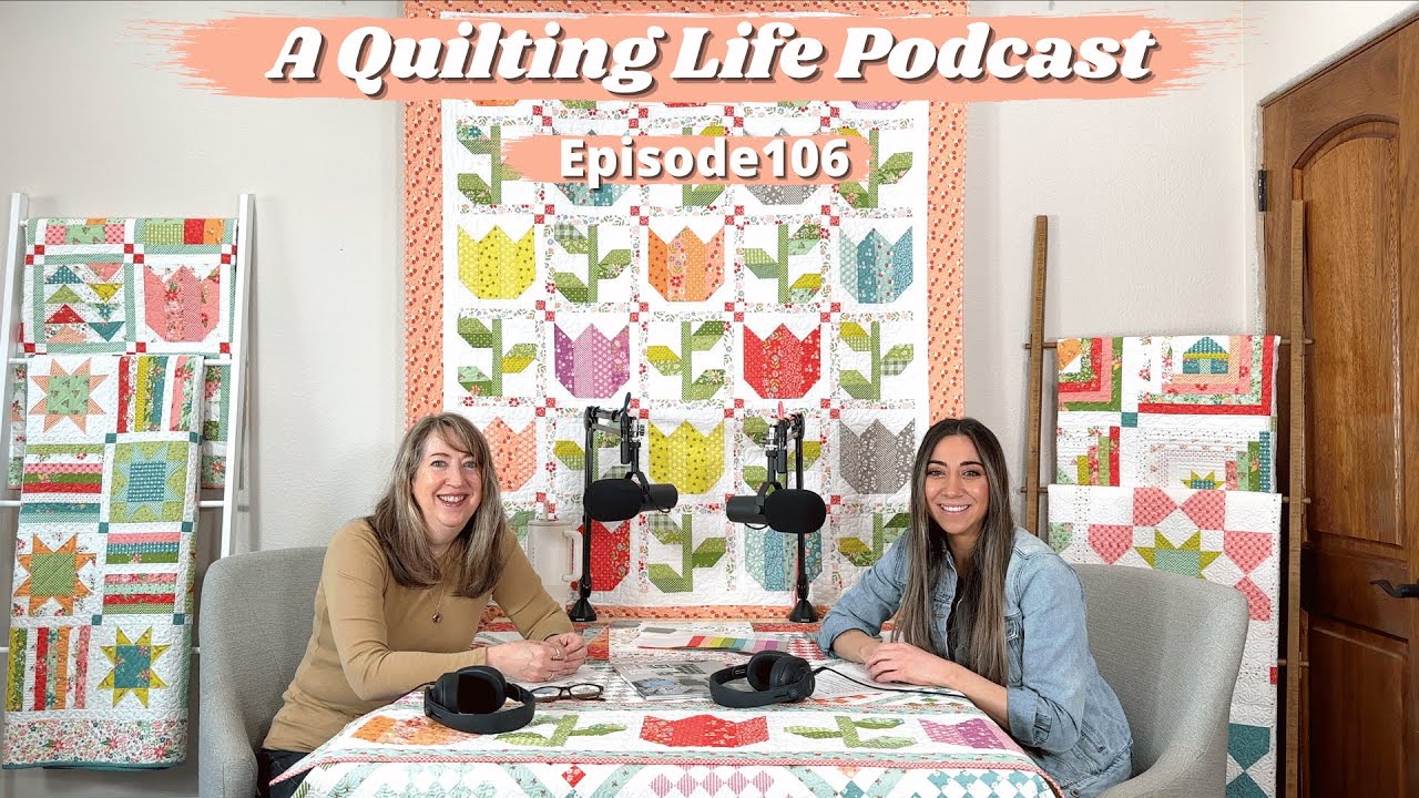 Episode 106: Laguna Sunrise Fabric Collection and New Quilt Book ...