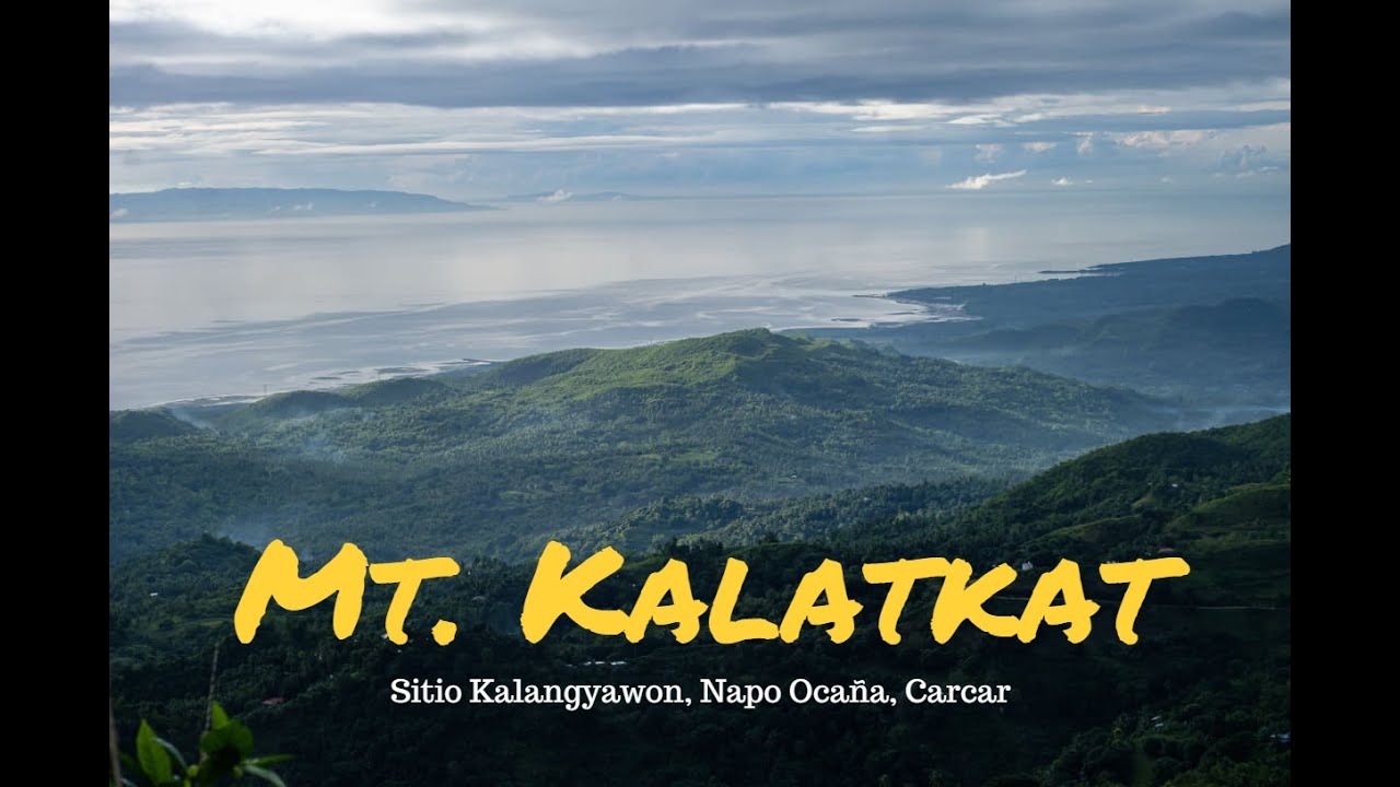 Journey to Mt. Kalatkat - YouTube