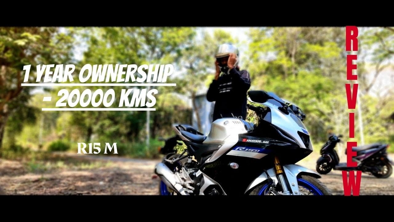 Yamaha r15 M 1 year ownership review | 20000 kms | full detailed review ...