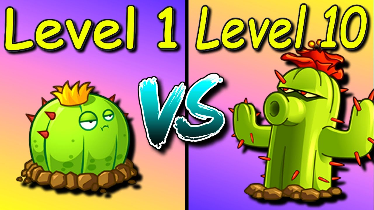 Cactus Level 1 vs Max Level Challenge - Pvz 2 Gameplay Plants vs ...