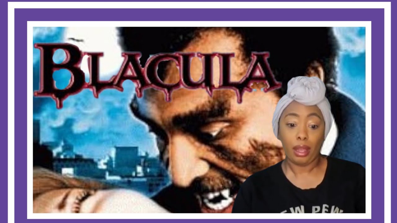 First Time Watching Blacula (1972) | The OG Black horror villain ...
