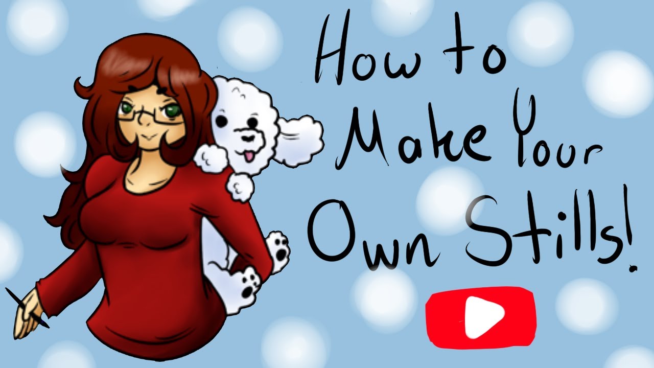 Simple Video Still Creation Tutorial 【☆】:: HOW-TO MAKE YOUR OWN STILLS ...