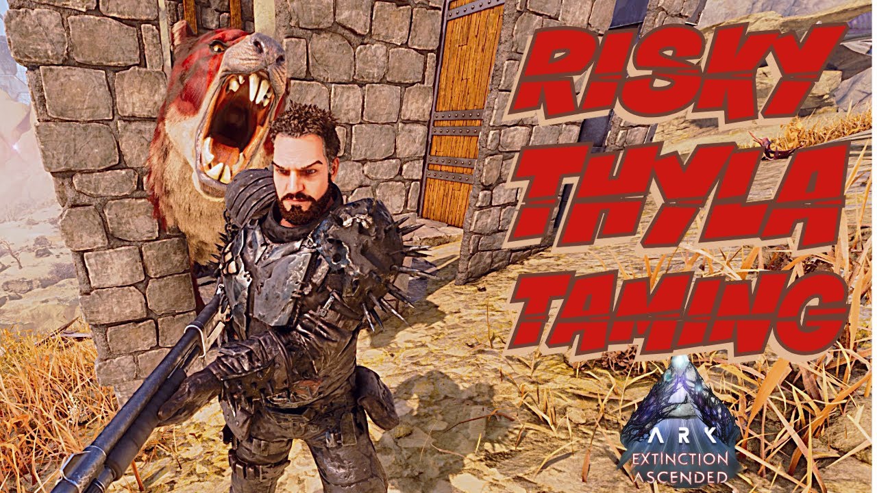 Risky Thyla Taming // Ark Survival Extinction Playthrough (Episode 17 ...
