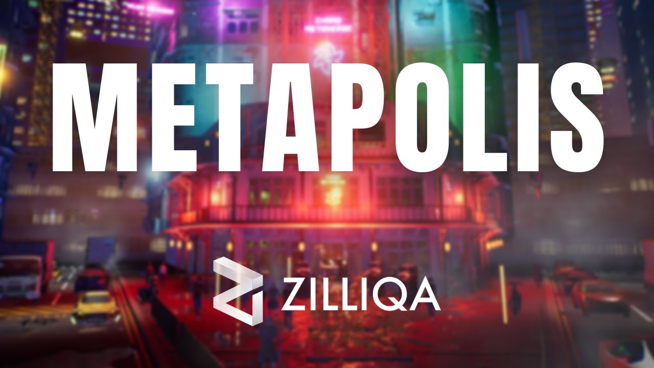 METAPOLIS - LARGEST METAVERSE by ZILLIQA COMING SOON IN JAN 2022 - YouTube