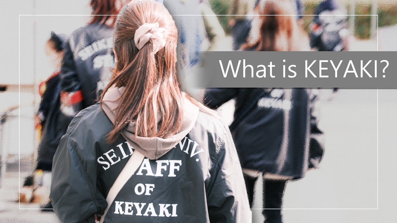 What is KEYAKI? - YouTube