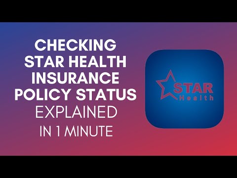 How To Check Star Health Insurance Policy Status
