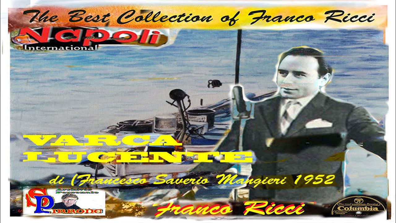 Franco Ricci - VARCA LUCENTE 1952 - YouTube