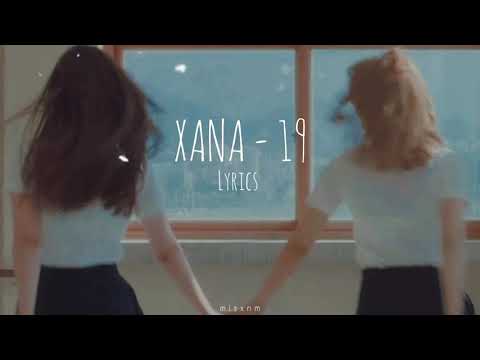 XANA - 19 [Lyrics]
