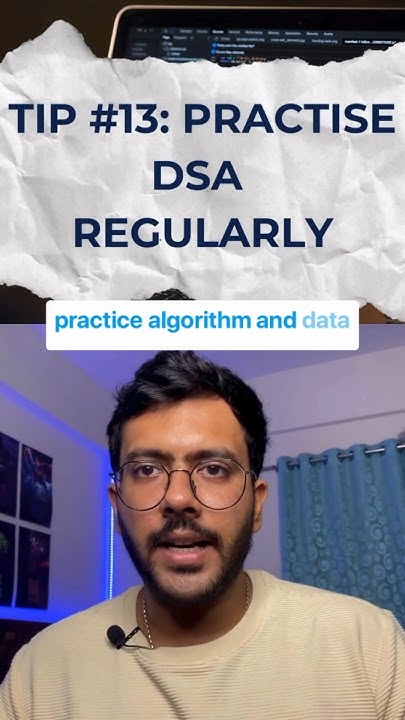 Tip 13: Practise Algorithms and DSA regularly #shorts #coding #programming #technology - YouTube
