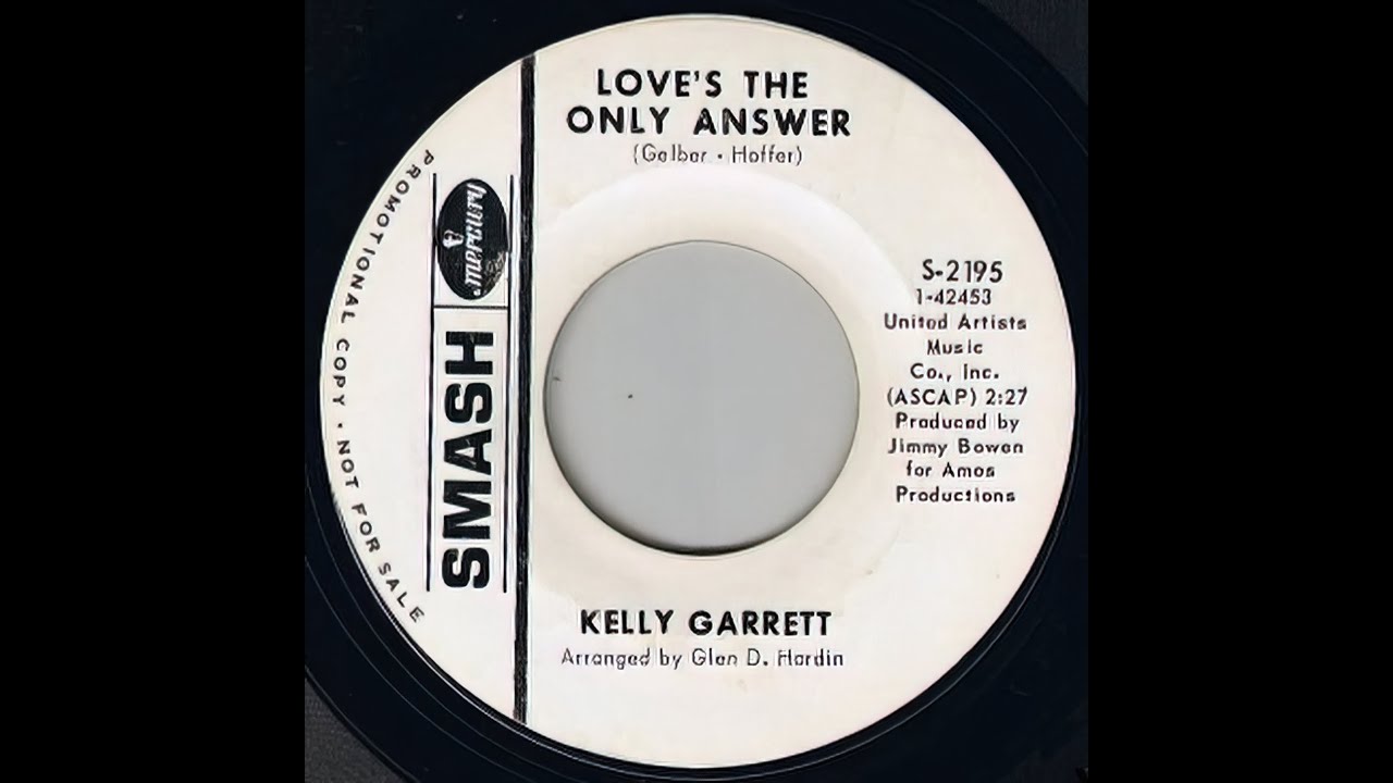 Love's The Only Answer-Kelly Garrett-1968 - YouTube