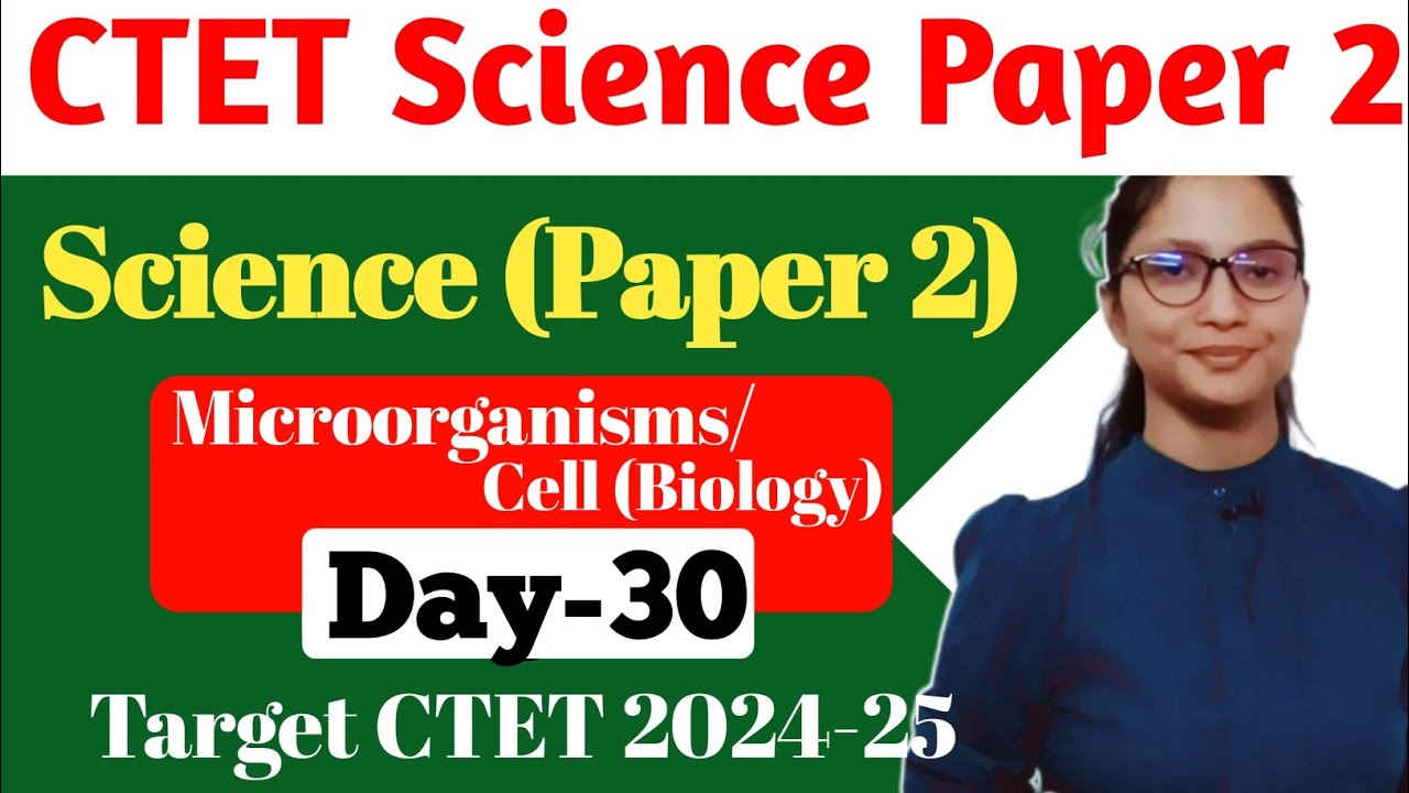 CTET Science Paper 2 | CTET Paper 2 Science | CTET Science ...