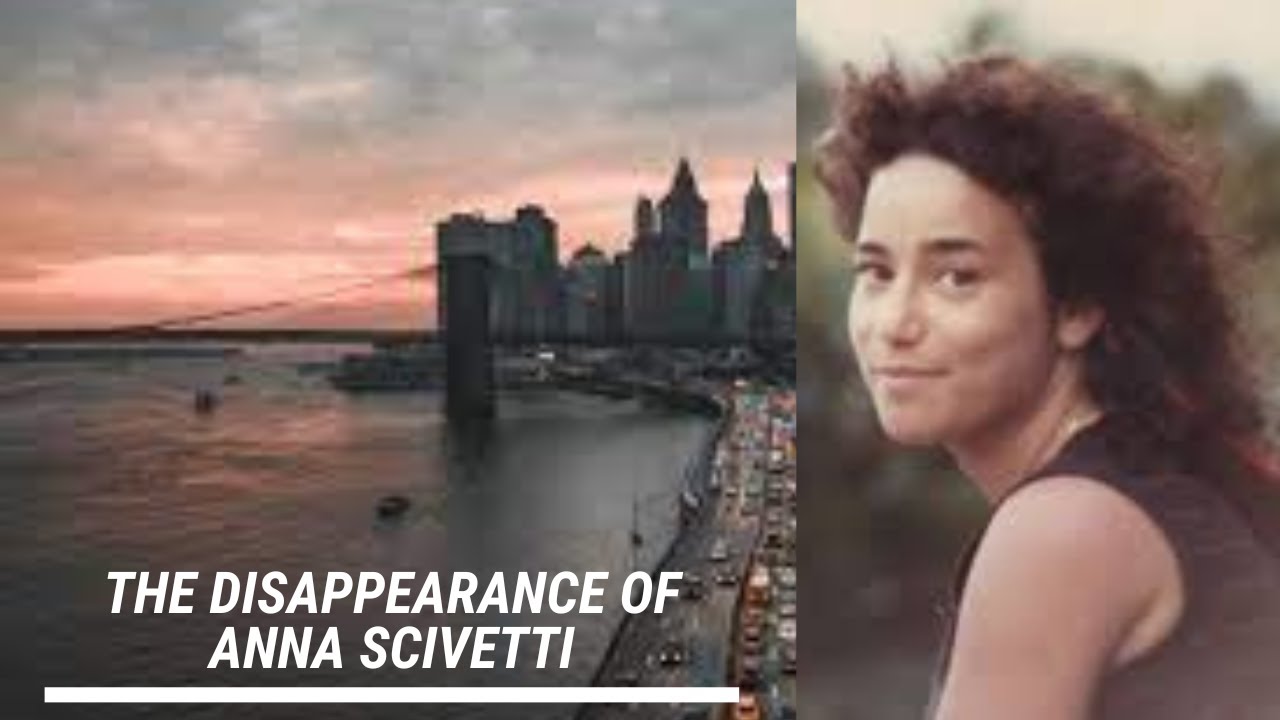 The Disappearance of Anna Marie Scivetti - YouTube
