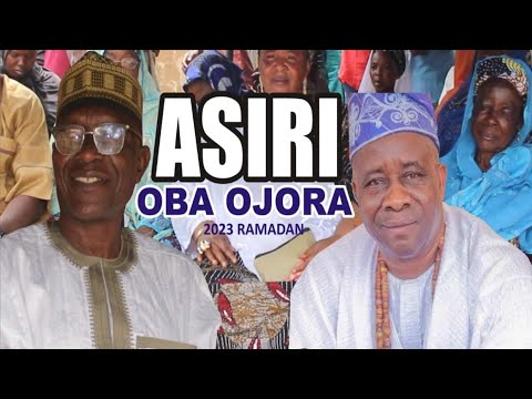 ASIRI OBA OJORA | 2023 Ramadan Lecture By Sheikh Buhari Omo Musa ...