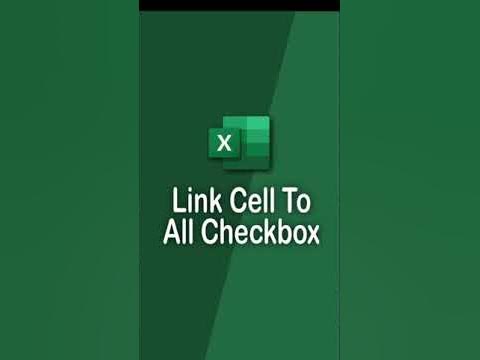 How to use Excel check boxes/Interactive check list 2 Shortcut to link all check boxes Excel ...