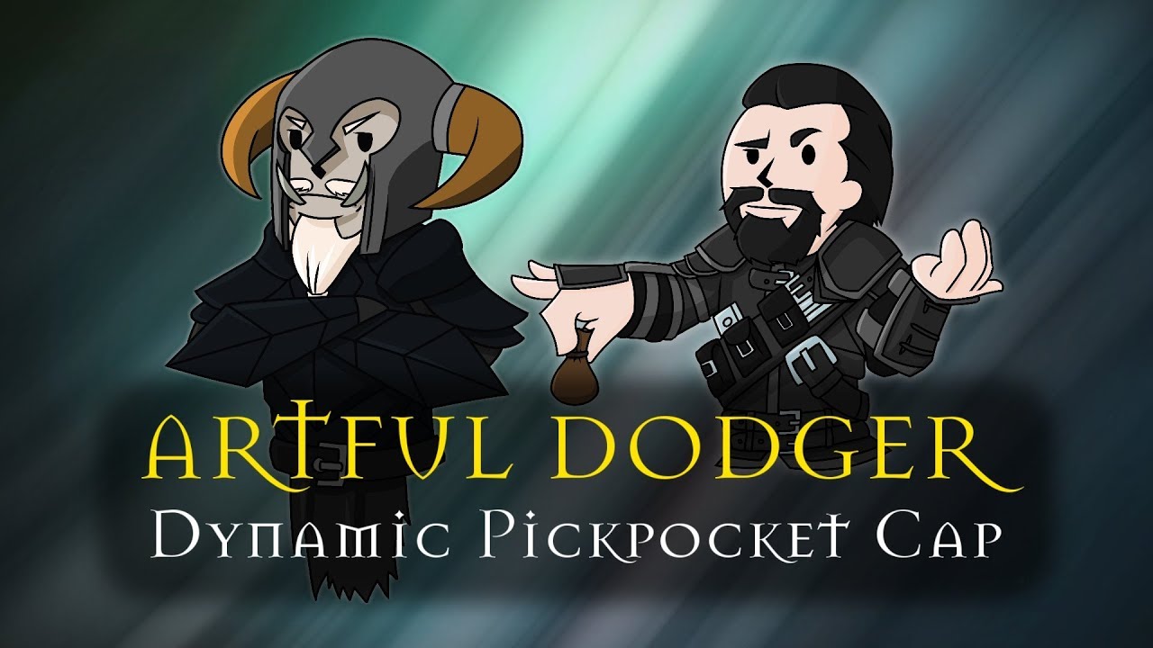 SKYRIM Special Edition Mod : Artful Dodger - Dynamic Pickpocket Cap ...