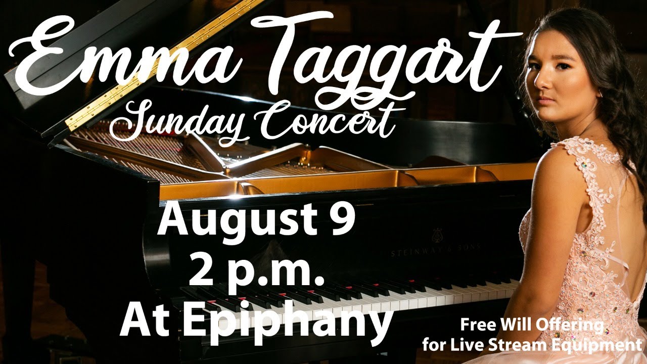8-9-2020 Epiphany Live Stream Emma Taggart Concert Sunday - YouTube