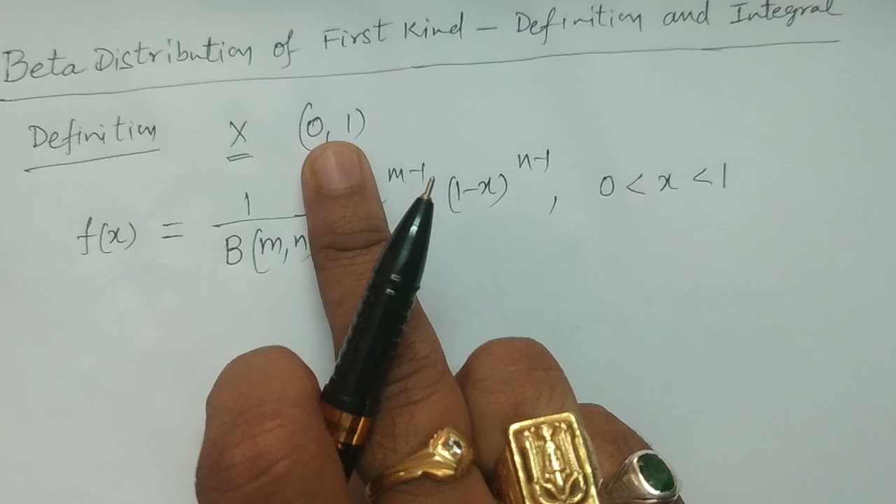 Definition and integral of Beta distribution of first kind - BSc ...