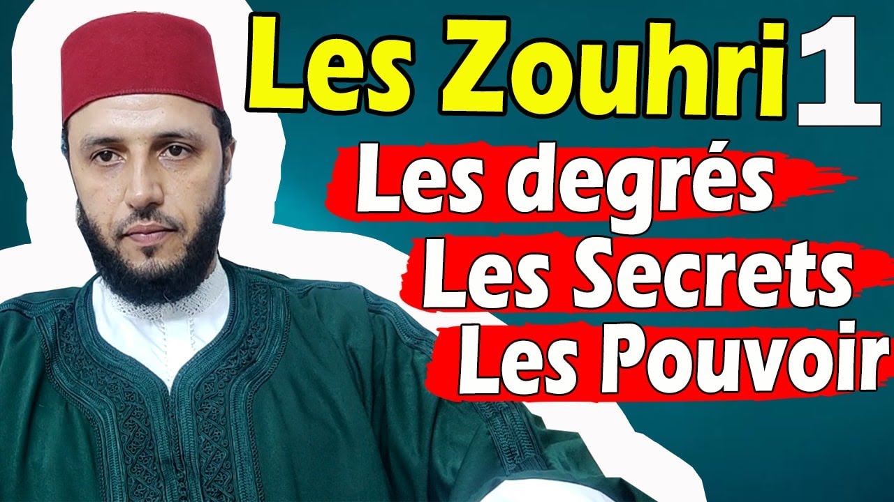 🟢Catégories des Zouhri, 🤲L'éveil Spirituelle, Activer Energies Pouvoir ...