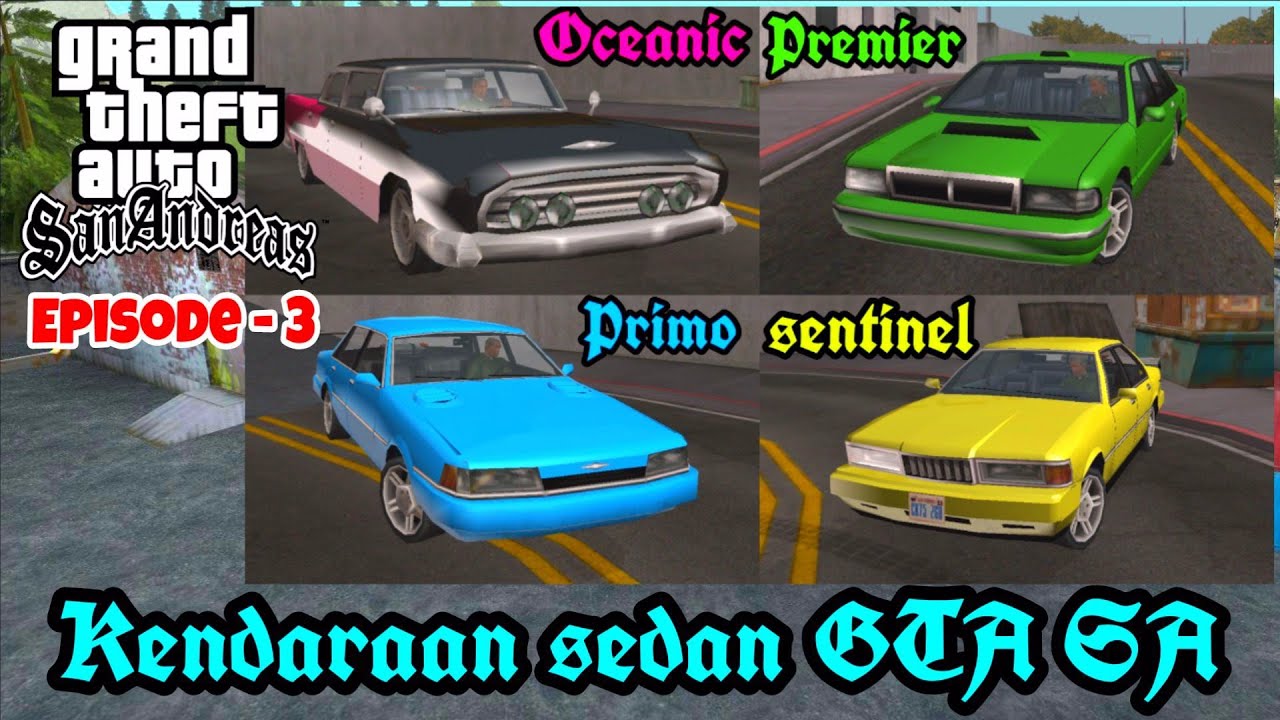 Mobil Sedan Di GTA SA - Paijo Gaming Episode 3 - YouTube