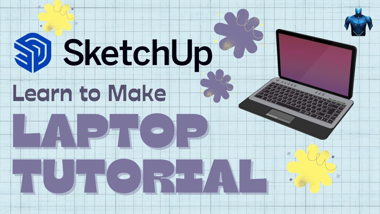 Sketchup Tutorial: Laptop - YouTube
