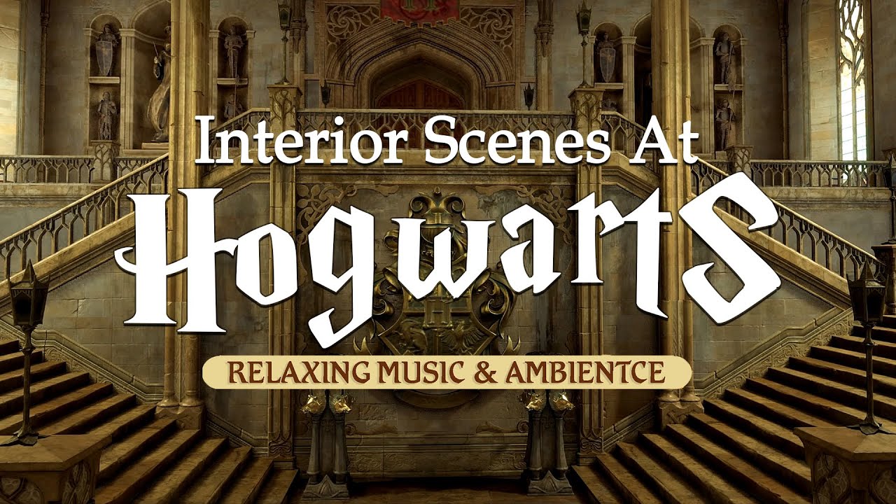 Interior Scenes At Hogwarts | Harry Potter Music and Ambience from ...