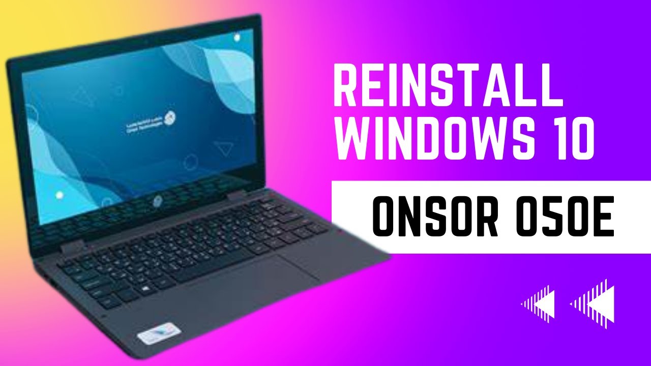 How to Install Windows on Onsor O50E Laptop using a Bootable USB - YouTube
