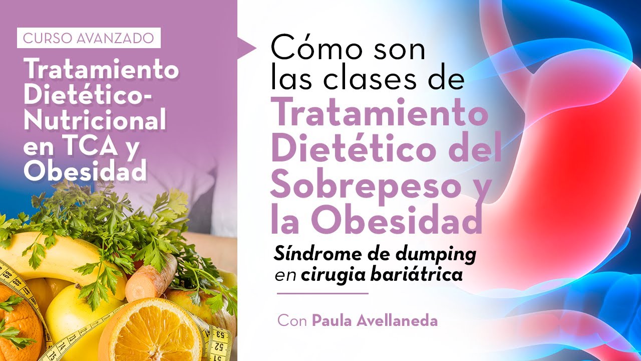 Síndrome de dumping en cirugía bariátrica | Tratamiento Dietético ...