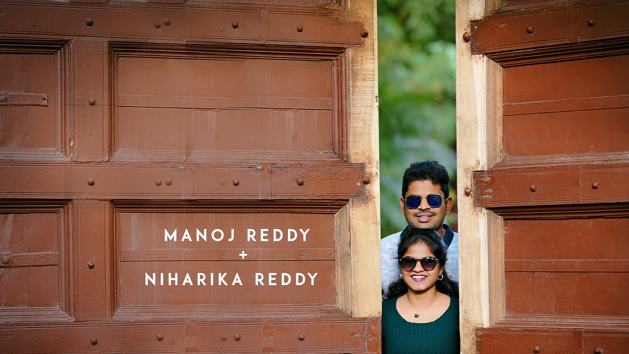 Manoj Reddy & Niharika Reddy | Pre Wedding Teaser | - YouTube