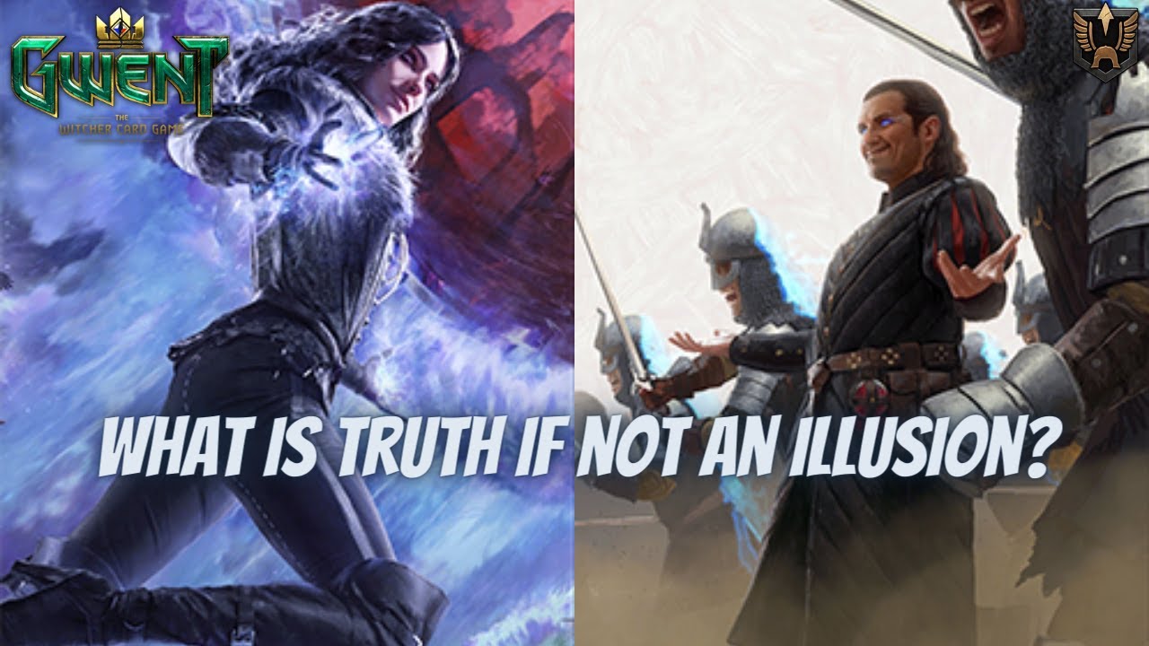 GWENT | When Illusion Become Reality... | Nilfgaard Yennefer ...