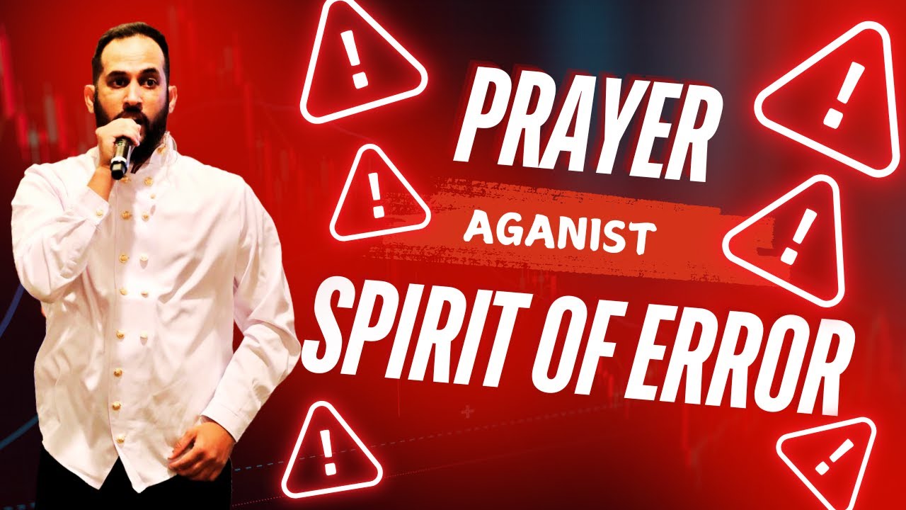 The Spirit of Error: 3 Signs You're Being Deceived 🔥 - YouTube