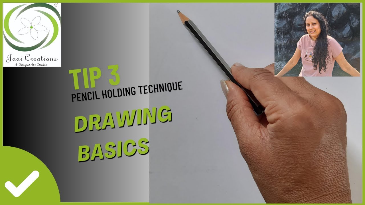 Drawing Basics - Pencil Holding Techniques - Tip 3) - YouTube