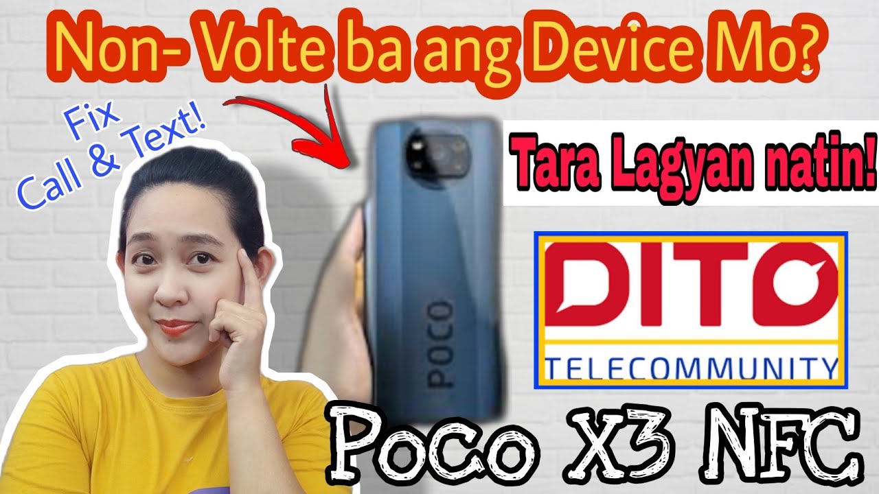 HOW TO ENABLE VOLTE IN YOUR POCO X3 NFC or Any Device | Paano lagyan ng ...