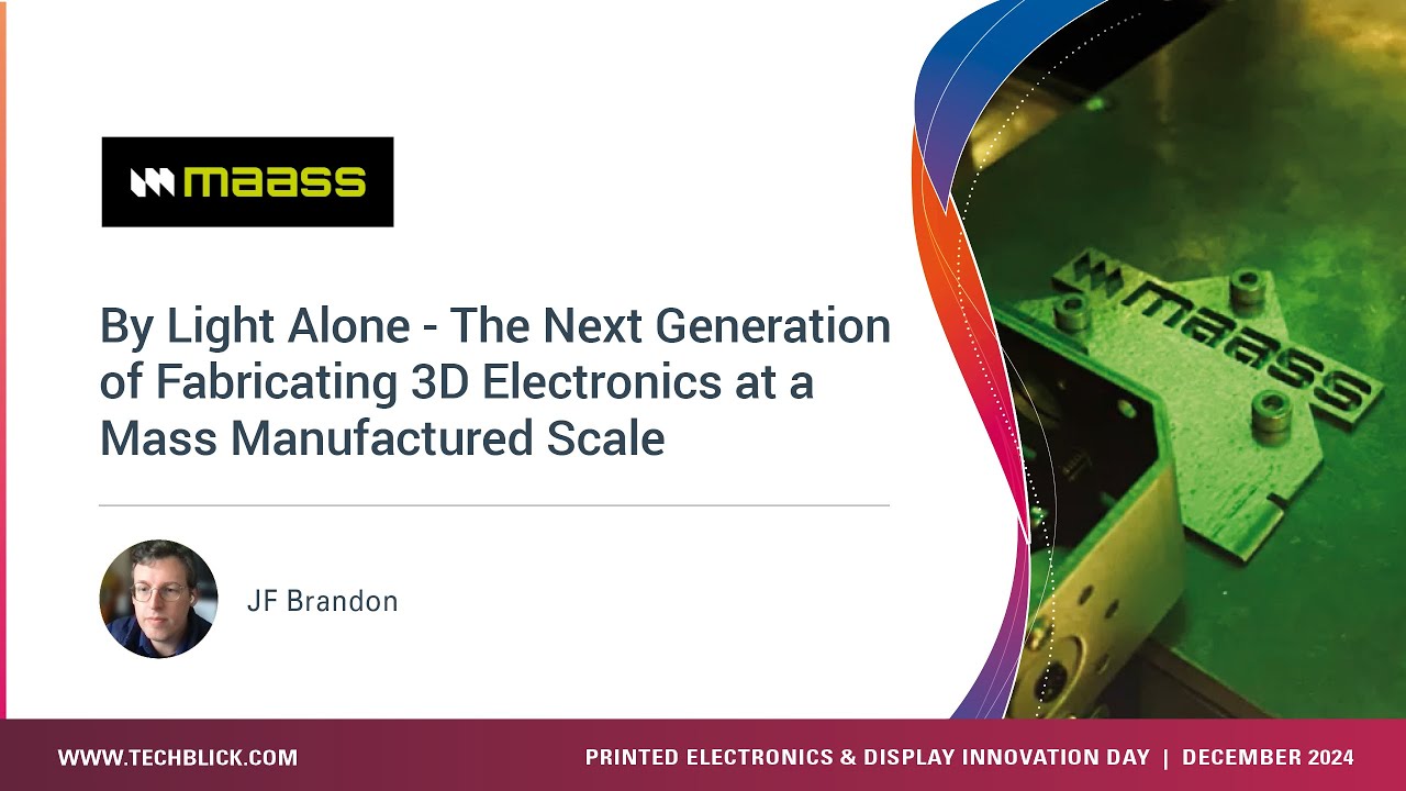MAASS | The Next Generation of Fabricating 3D Electronics at a Mass ...