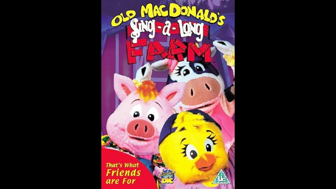 Old MacDonald's Sing-a-Long Farm - That's What Friends Are For (2006 ...