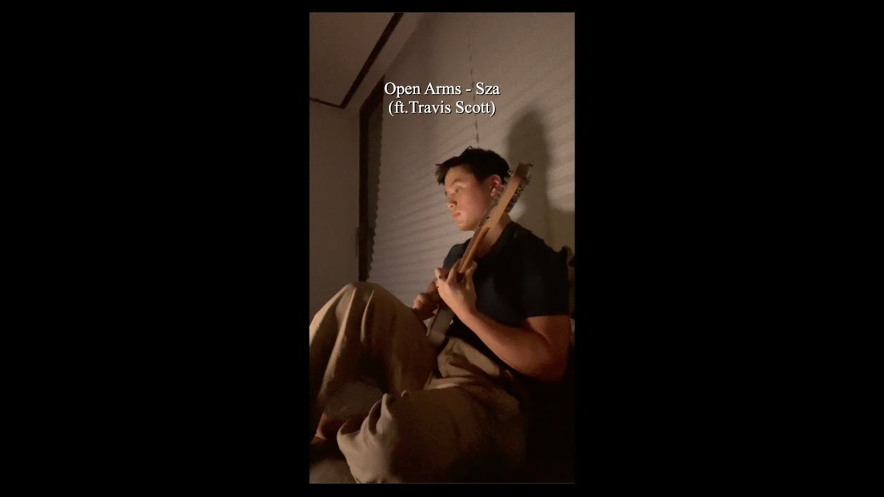 Open Arms - Sza Solo Version (Cover) ft.Travis Scott - YouTube