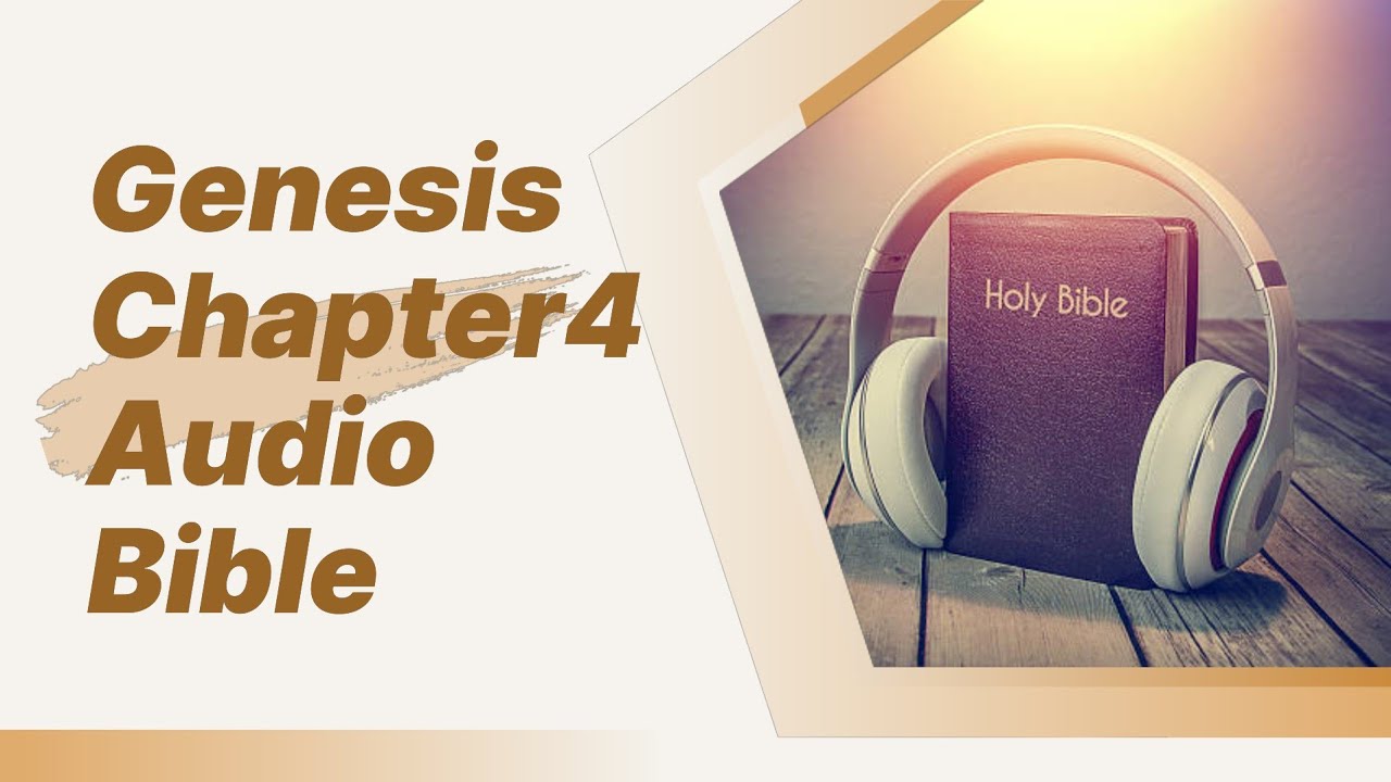 Genesis Chapter 4 | Holy Bible ( King James Version ) - YouTube
