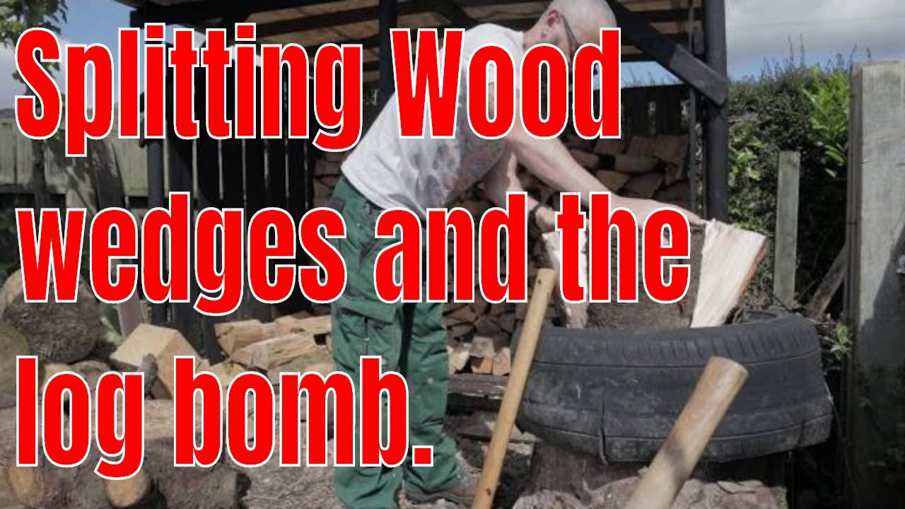 Splitting Wood with wedges and the log bomb - YouTube