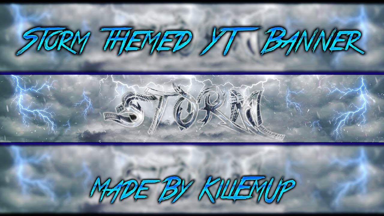 Storm Themed YouTube Banner - Speed Art - YouTube