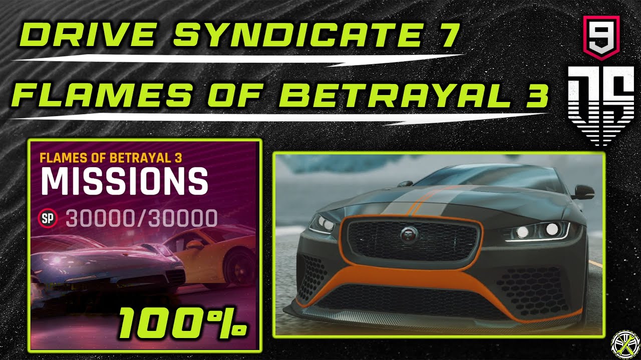 Asphalt 9 | Drive Syndicate 7 - Flames of Betrayal 3 | 100% - YouTube