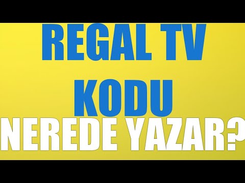 Regal TV Kodu Nerede Yazar?